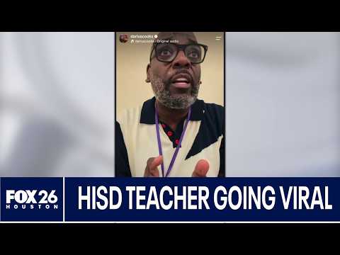 Houston ISD teacher's viral video sparks concern