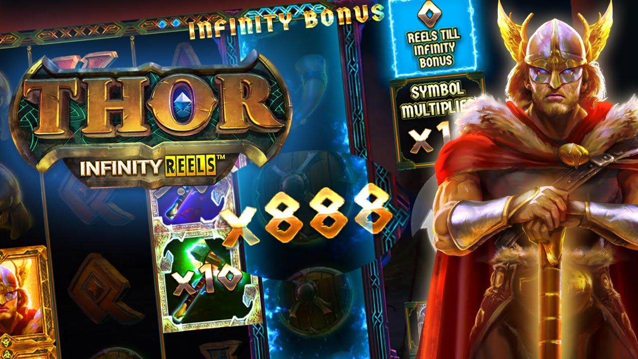 ⚡️ x888 Infinity Bonus + Jackpot Respins ⚡️ Thor INFINITY REELS ...