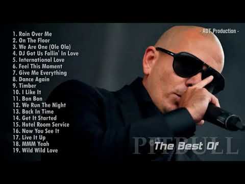 Pitbull Greatest Hits Full Album 2021 - Best Songs Of Pitbull Collection 2021