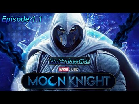 Moon Knight Episode 1 || The Goldfish Problem || NoExplanation ||#movie ...