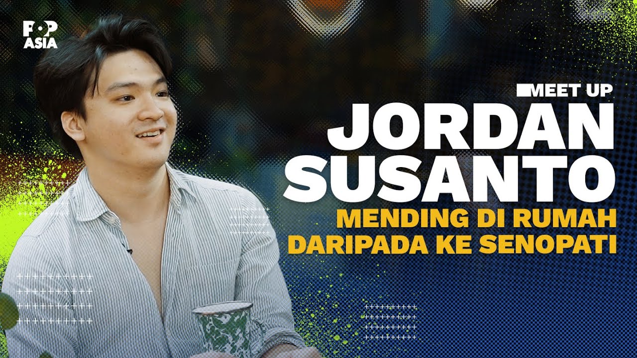 MEET UP WITH JORDAN SUSANTO - YouTube