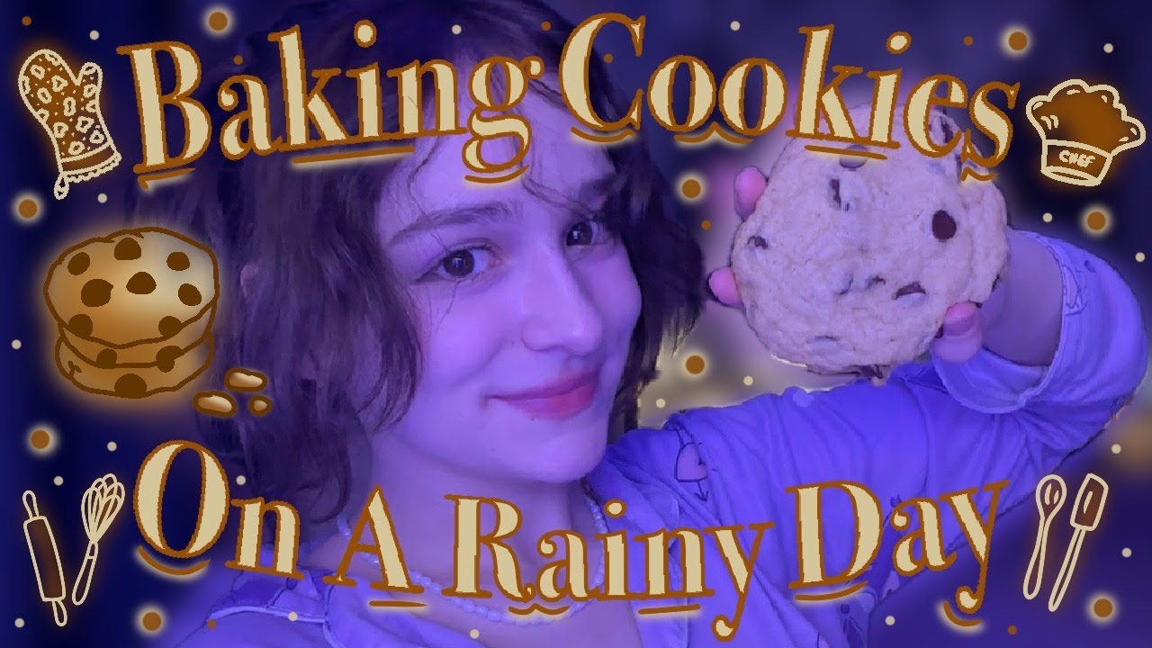 {ASMR} Baking The Ultimate Comfort Cookies On A Rainy Night 🍪🌙 ...