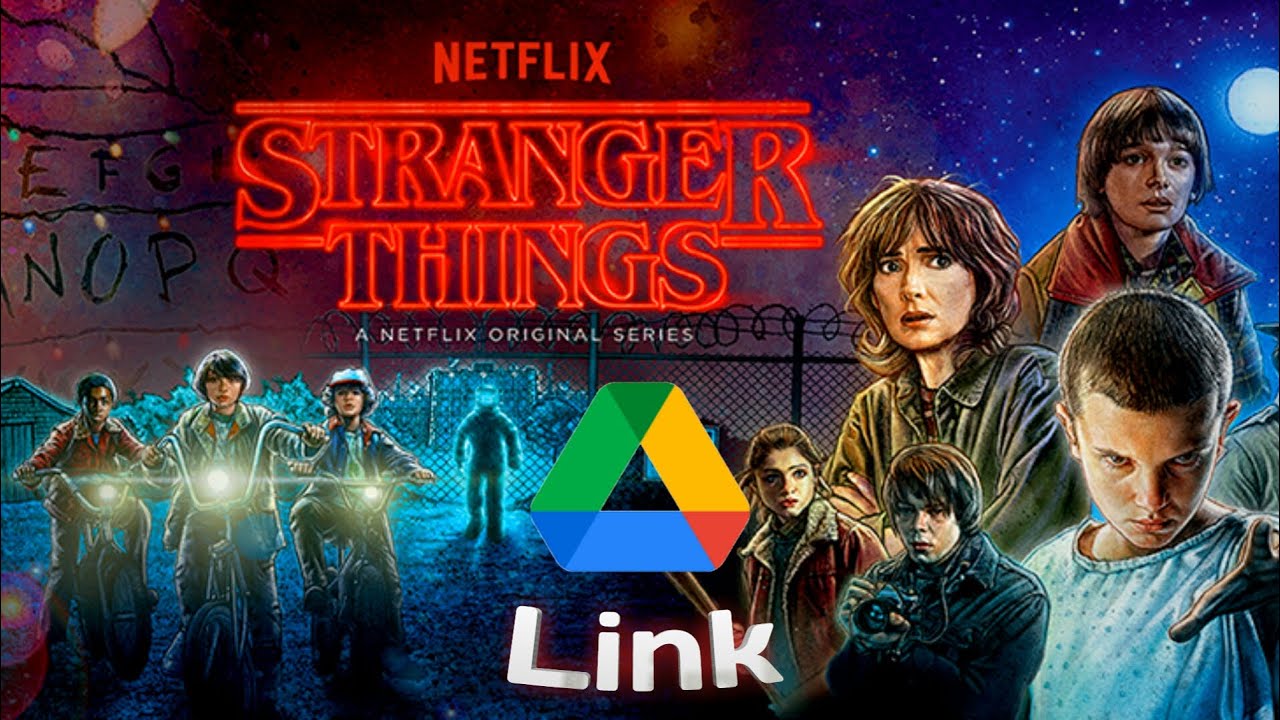 Stranger things - Assistir ou baixar (google drive) - YouTube