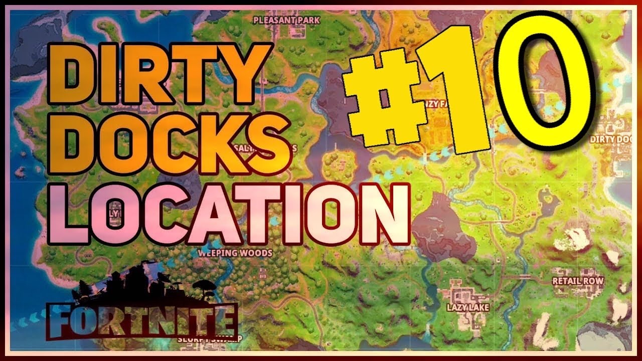 Finir dans le top 10 après avoir atterri à Dirty Docks - YouTube