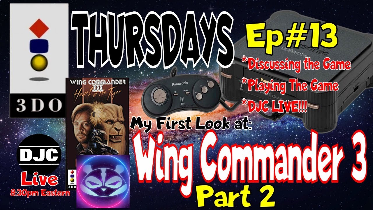3DO Thursdays! - Wing Commander 3 - (Part 2) - YouTube
