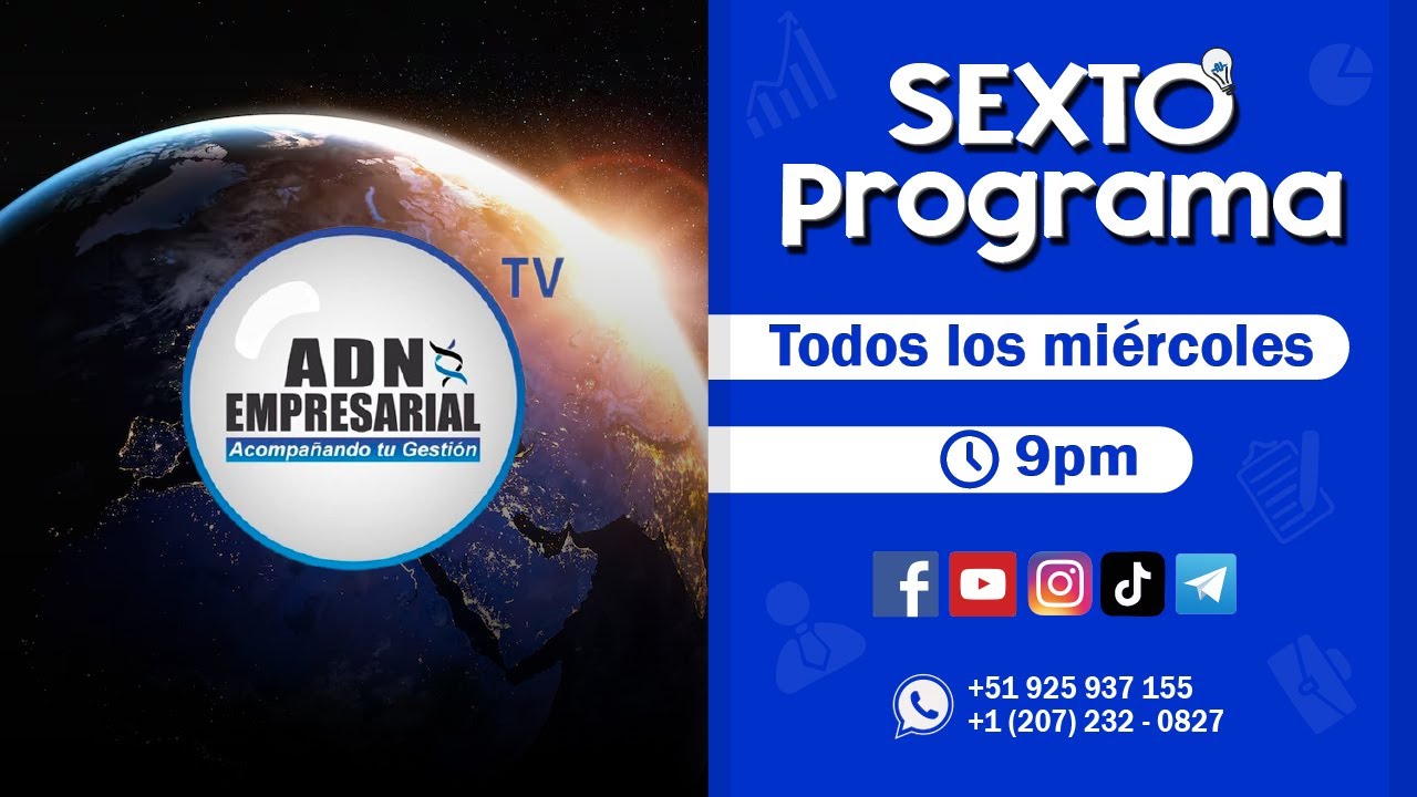 ADN Empresarial 2025 - Sexto Programa - YouTube