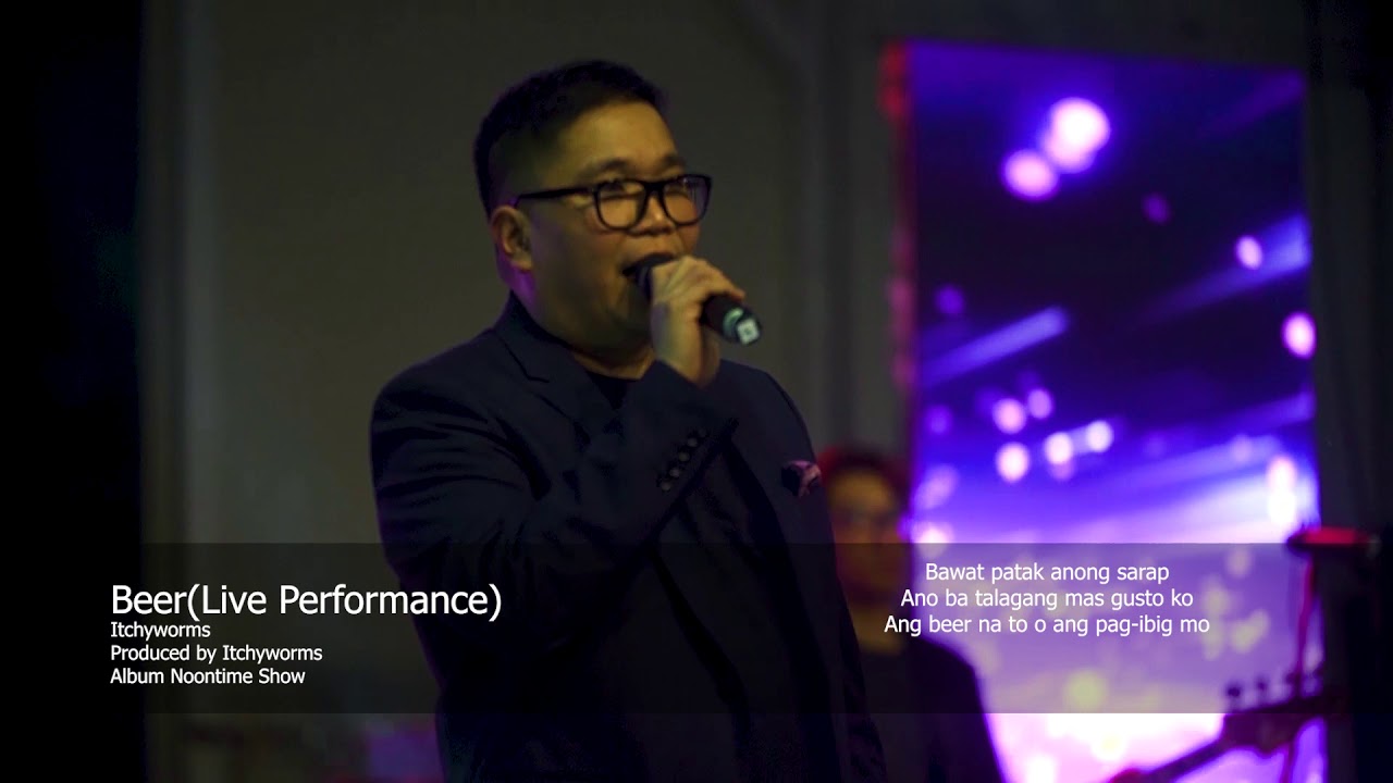 Itchyworms - Beer (Live Performance) Jugs Jugueta with lyrics - YouTube