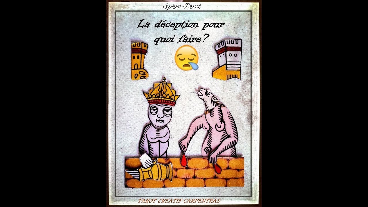 Tarot créatif ,La déception pour quoi faire? - YouTube