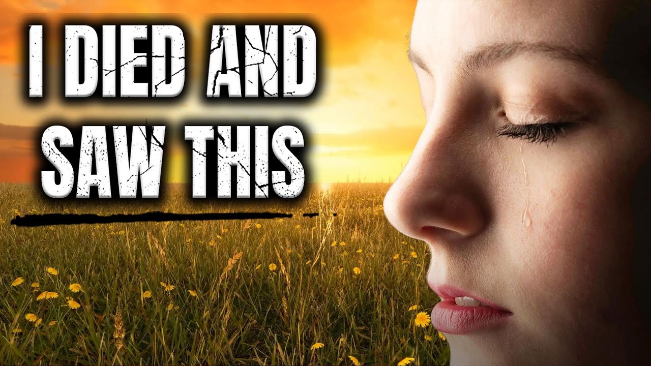 She Died And Had A 360-Degree View Of Everything Happening In The ...