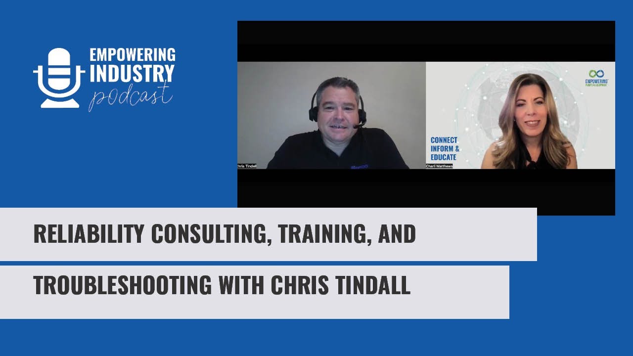 Empowering Industry ep171 Reliability Consulting, Training, and ...