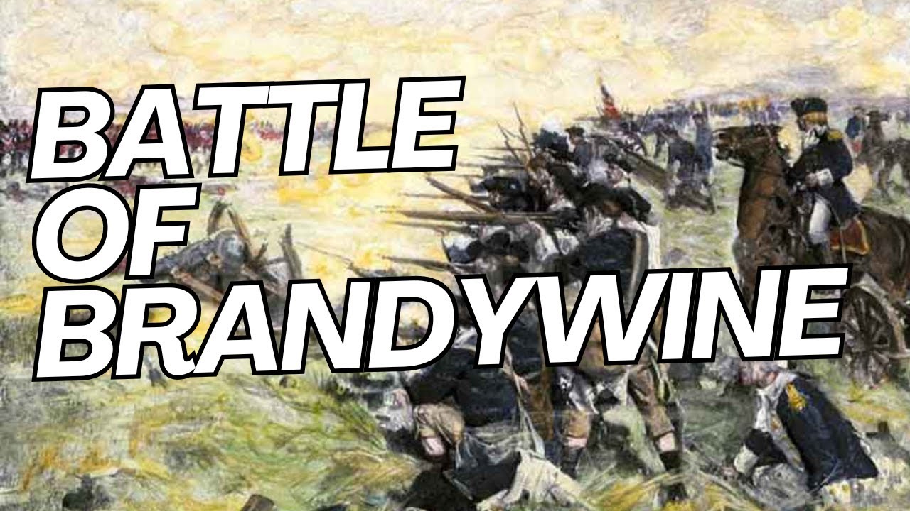 The Battle That SAVED Philadelphia. The Battle of Brandywine # ...