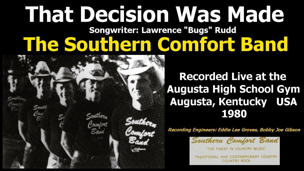 That Decision Was Made - The Southern Comfort Band - YouTube