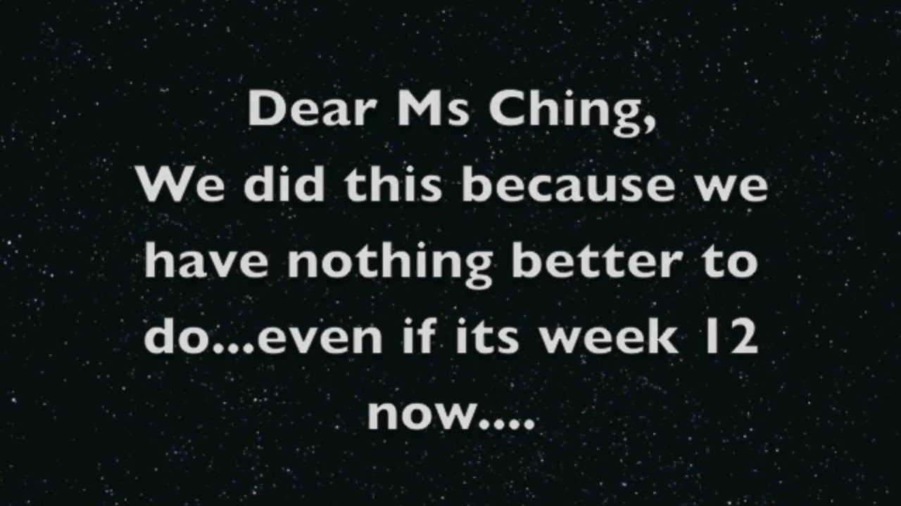 Dear Ms Ching, Nothing Better To Do - YouTube