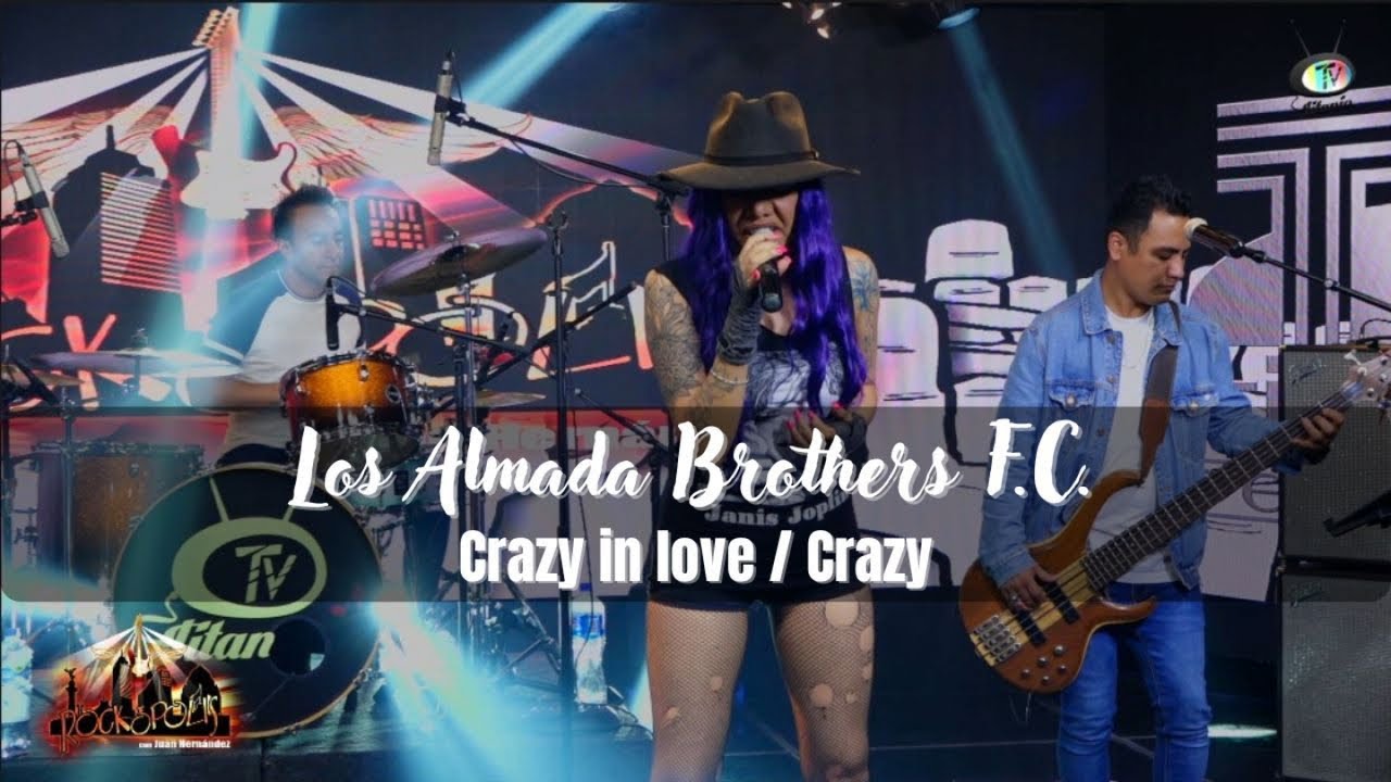 Los Almada Brothers F.C. - Crazy In Love / Crazy (Video Oficial) - YouTube