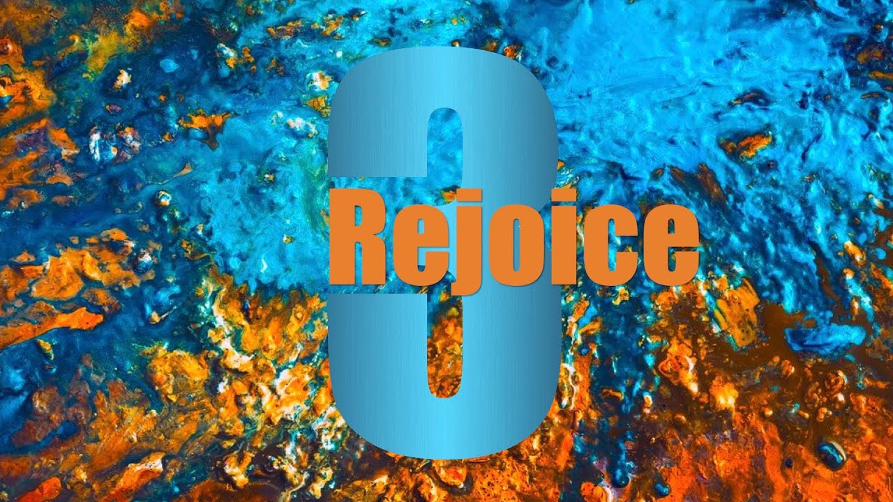 Rejoice - YouTube
