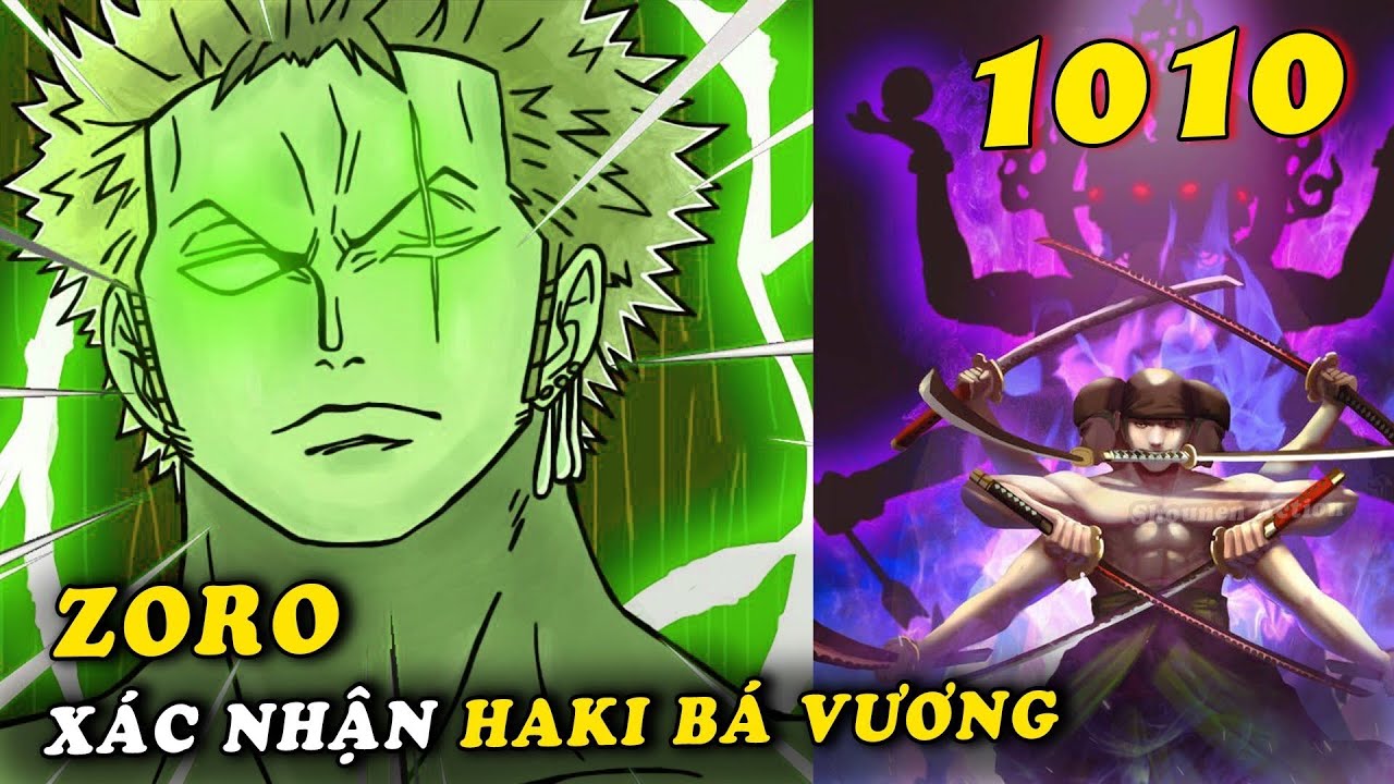 Tác giả xác nhận Zoro có Haki Bá Vương , Luffy có tuyệt chiêu mới ...