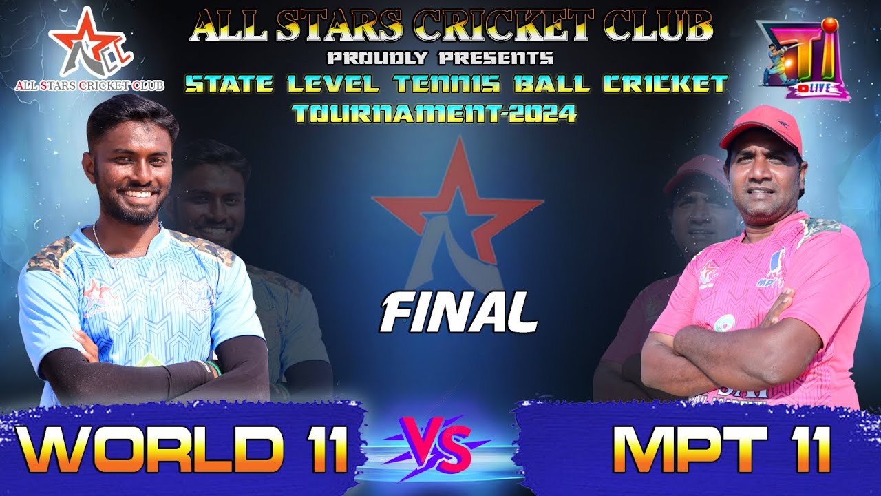 ALL STARS CRICKET CLUB || STATE LEVEL TENNIS BALL CRICKET 150K || FINAL ...