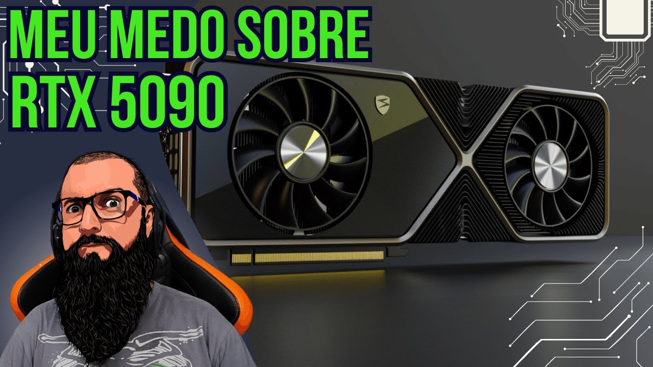 Meu Medo Com a RTX 5090 ! Nvidia Deixou a Indústria Preguiçosa ? - YouTube