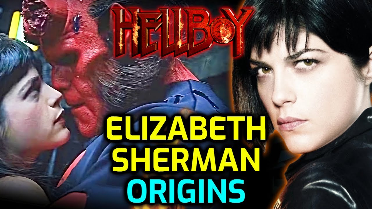 Elizabeth Sherman Origins - Hellboy's Lover Who Is Insanely Powerful ...