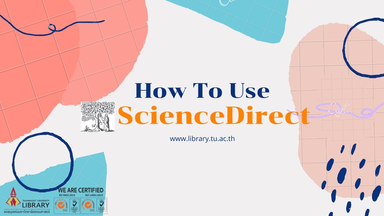 การใช้งานฐานข้อมูล ScienceDirect - Introduce 📚 - YouTube