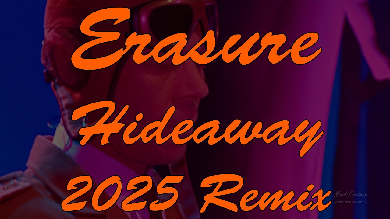 Erasure Hideaway 2025 Remix Acordes - Chordify