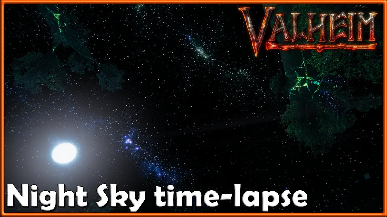 Valheim night sky time-lapse - YouTube