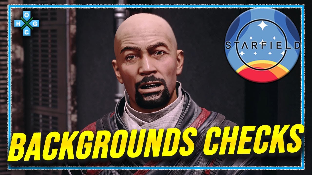 Starfield Quest - BACKGROUNDS CHECKS #Starfield - YouTube
