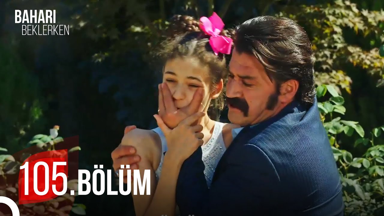Baharı Beklerken 105. Bölüm | HD - YouTube