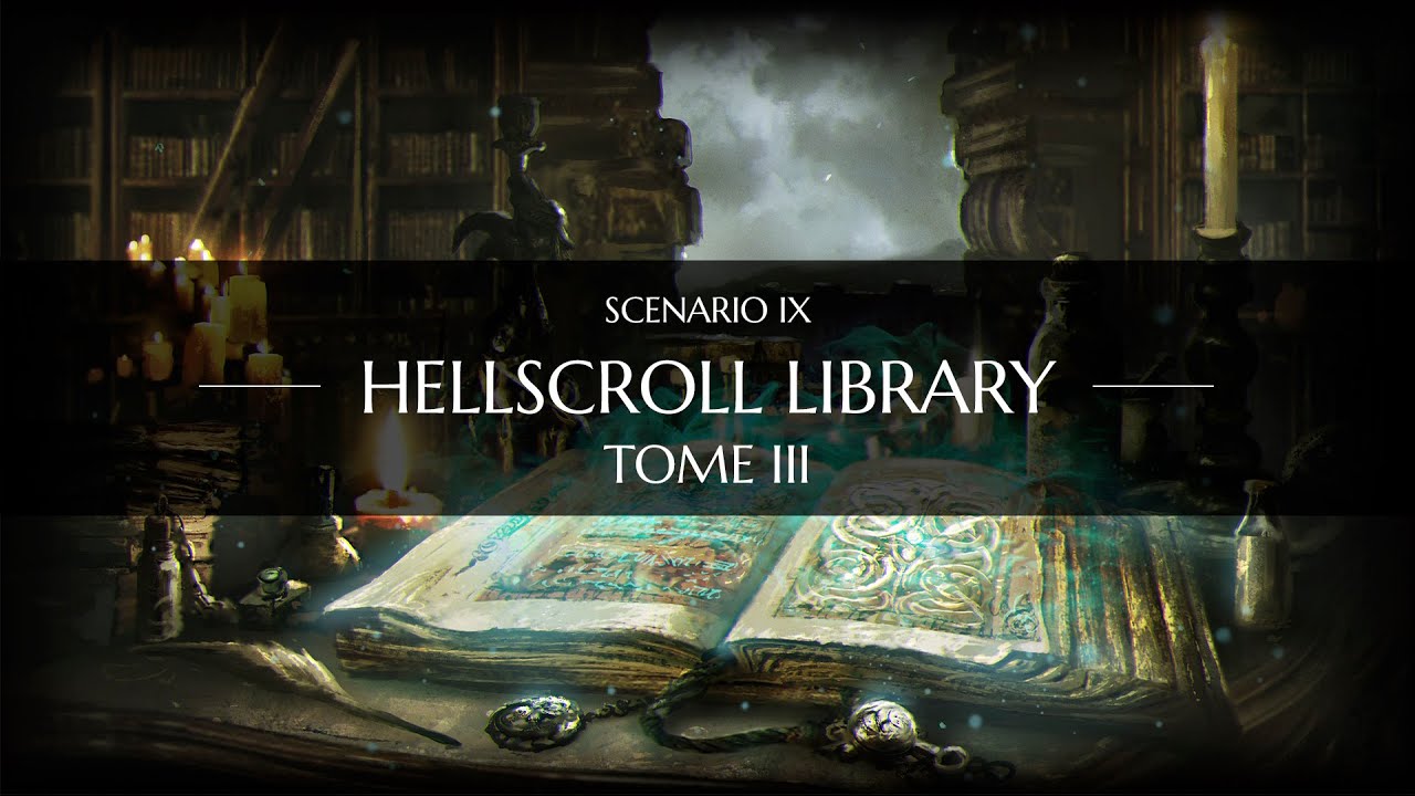 SCENARIO IX - HELLSCROLL LIBRARY - TOME III - YouTube