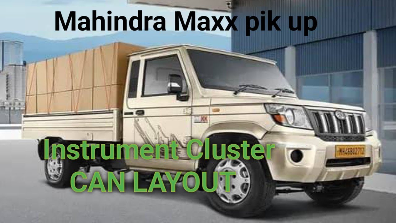 Bolero Maxx Pik-Up, Instrument Cluster, CAN LAYOUT, Mahindra Maxx pik ...