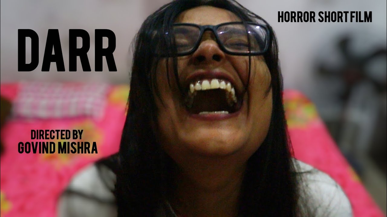 DARR - Short Horror Film | 3 Minutes Short Film | A One Man Crew Film ...