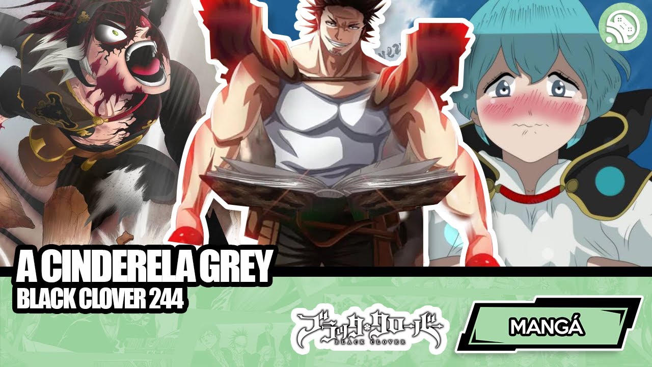 Black Clover Capítulo 244 - A CHEGADA DO CAPITÃO - YouTube