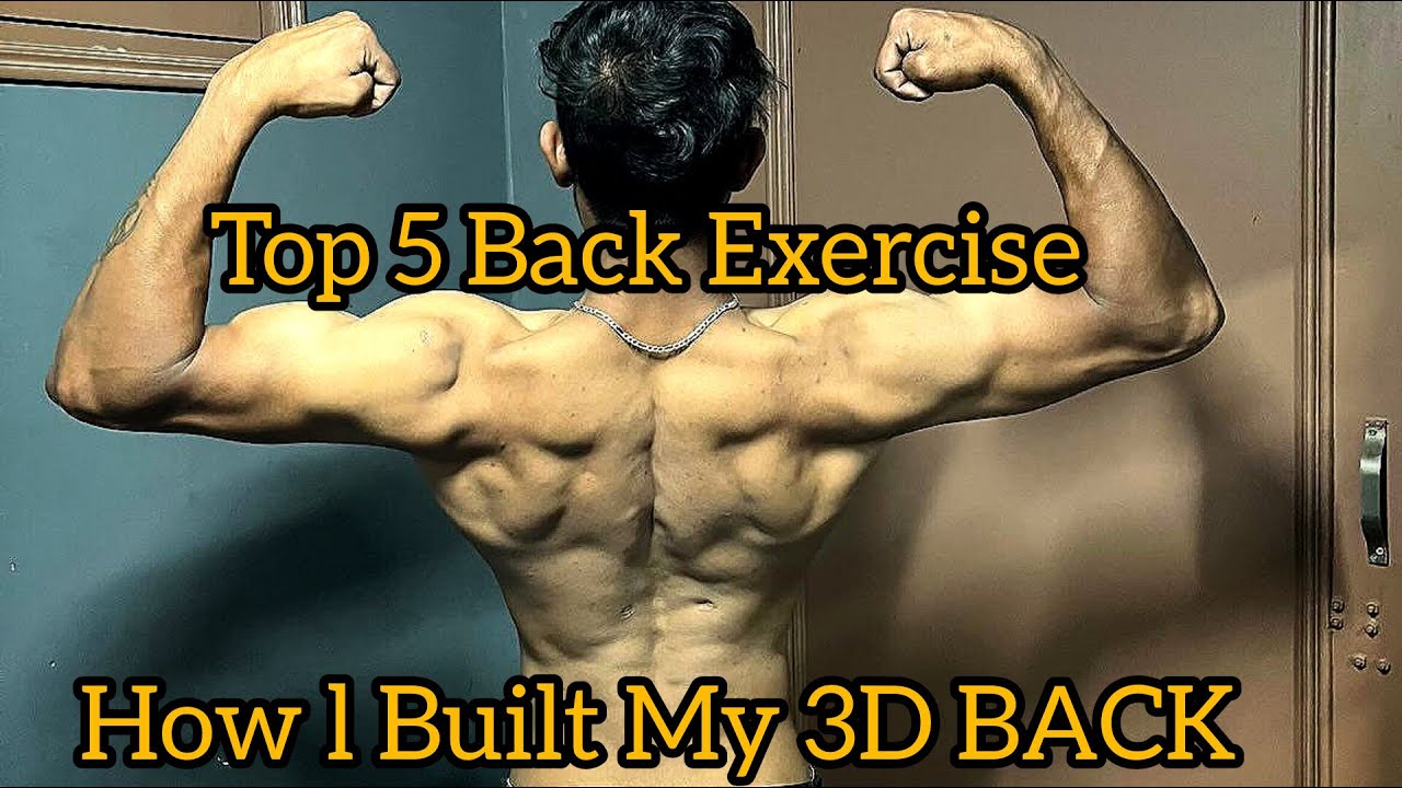 Top 5 Back Exercise How l Built My 3D BACK / Vlogspawan - YouTube