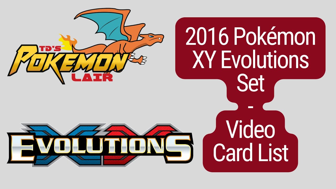 2016 Pokémon XY Evolutions Set Video Card List - YouTube