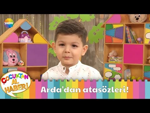Bal yanak Arda'dan atasözleri!