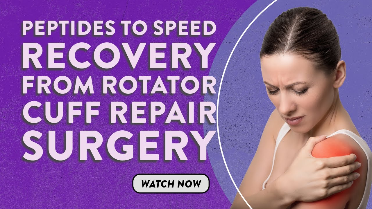 Peptides to speed recovery from rotator cuff repair surgery - YouTube