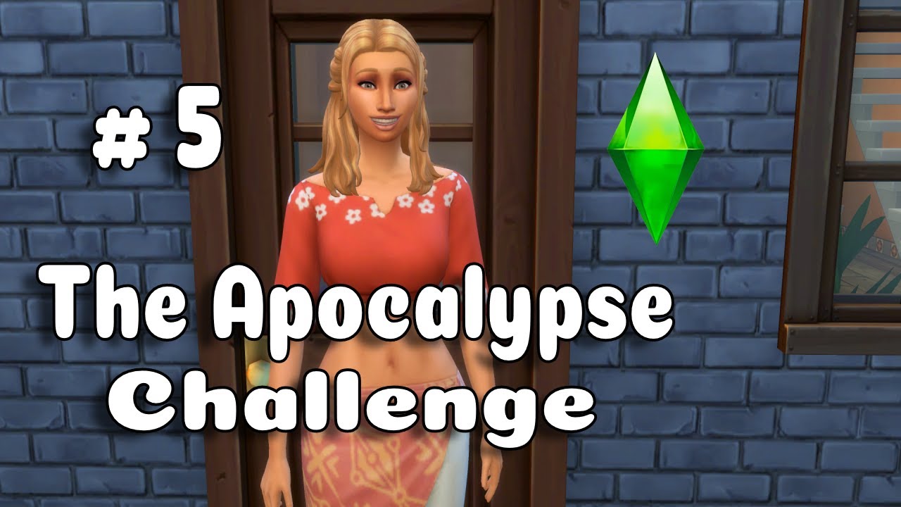 "Sunday Building" , The Apocalypse Challenge , Part 5 , The Sims 4 ...