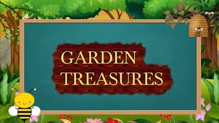 GARDEN TREASURES  // GRADE II //