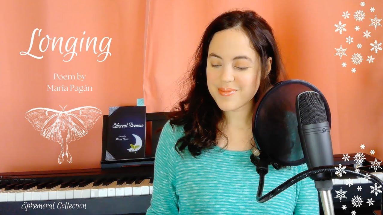 Longing - Poem by María Pagán - YouTube