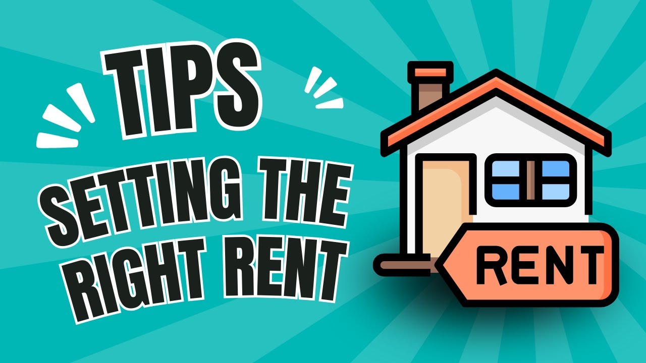 How to Set the Right Rent for Your Rental Property - YouTube