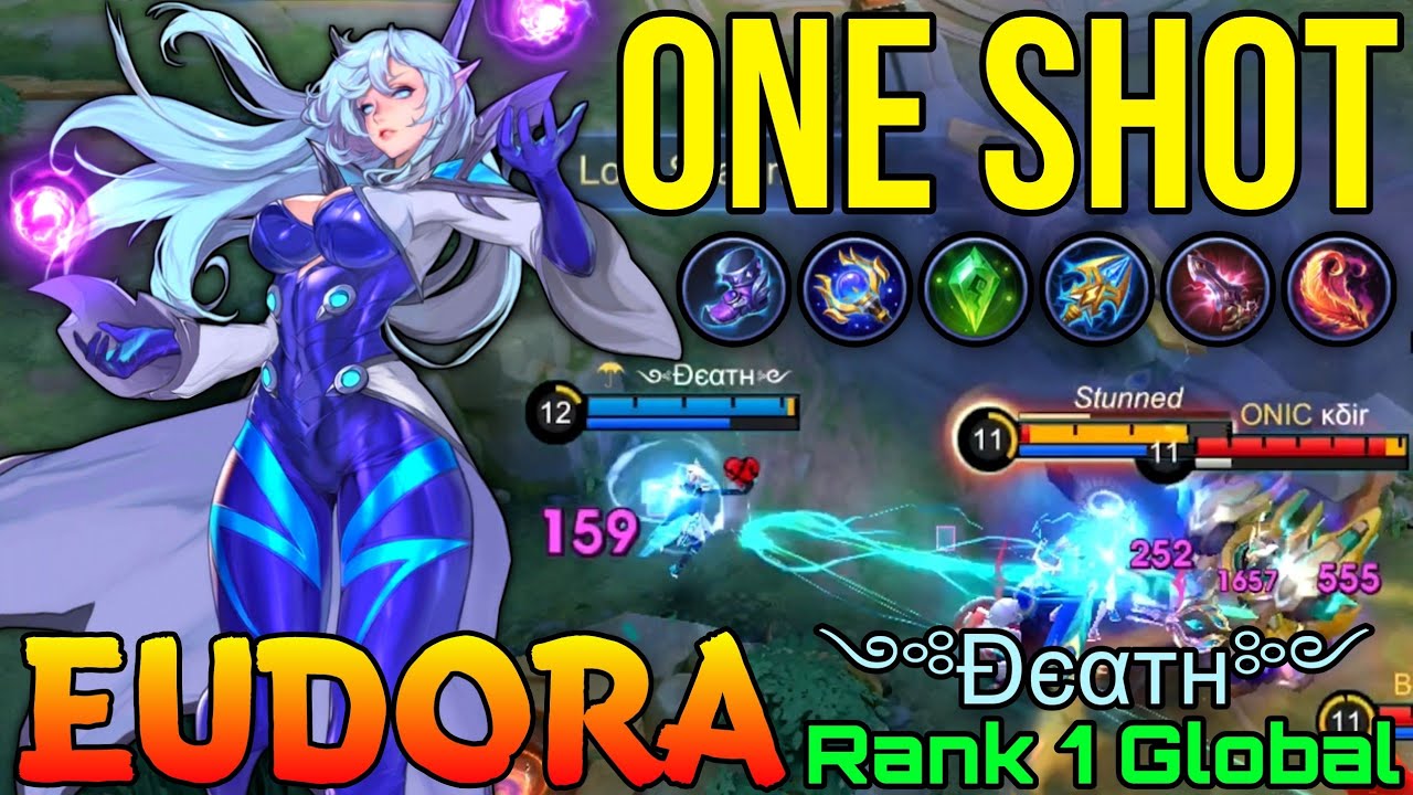 One Shot Ultimate Eudora Deadly Combo - Top 1 Global Eudora by ༺Ðєαтн ...