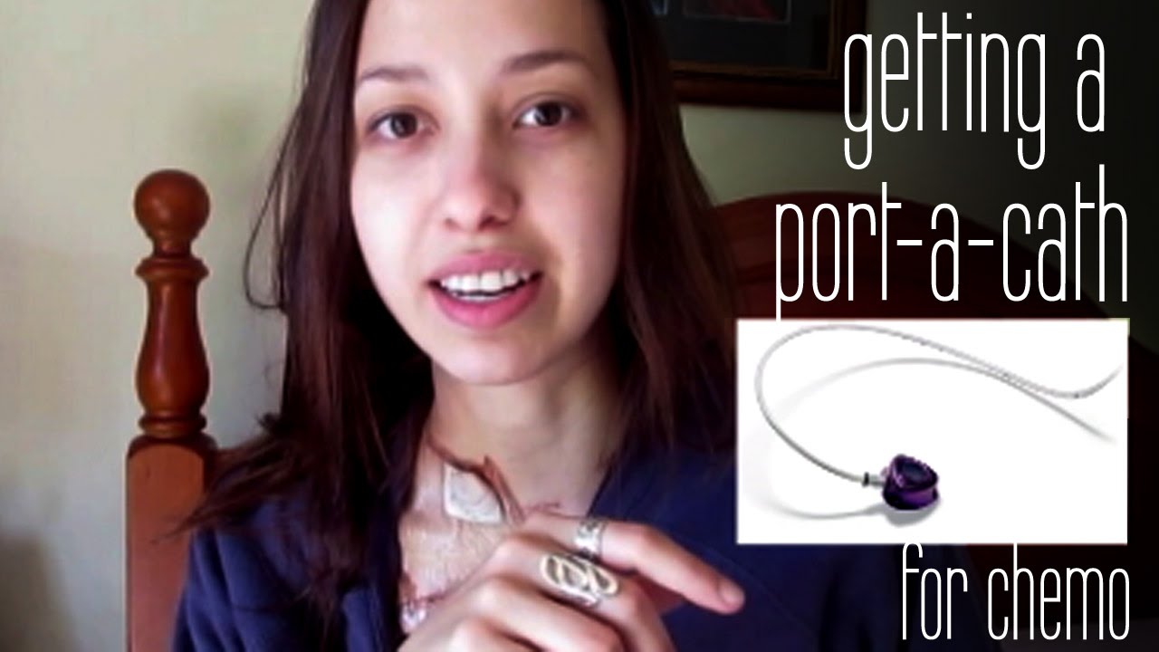 Port-a-cath For Chemo: Why I Got It | Hodgkin's Lymphoma - YouTube