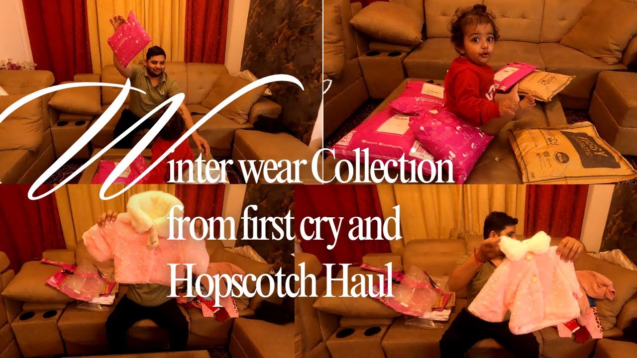 Aadu ka winter wear collection!! Hopscotch and first Cry haul!! Winter ...