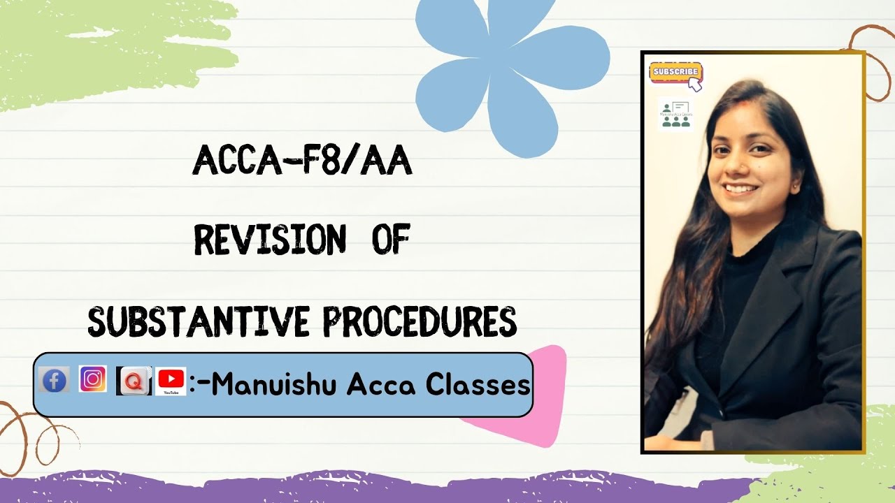 ACCA AA/F8 |Last minutes revision of substantive procedures ...