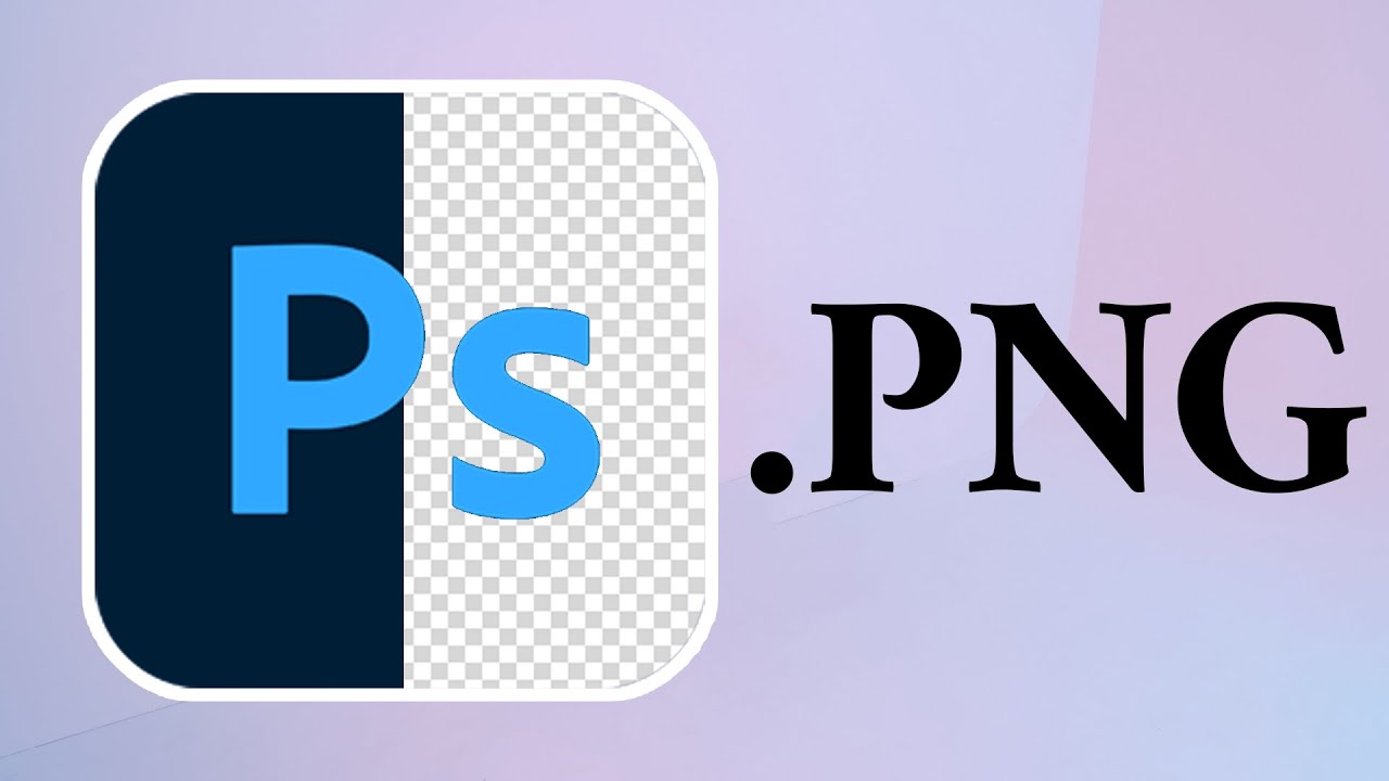 How to create a PNG file in Adobe Photoshop - YouTube