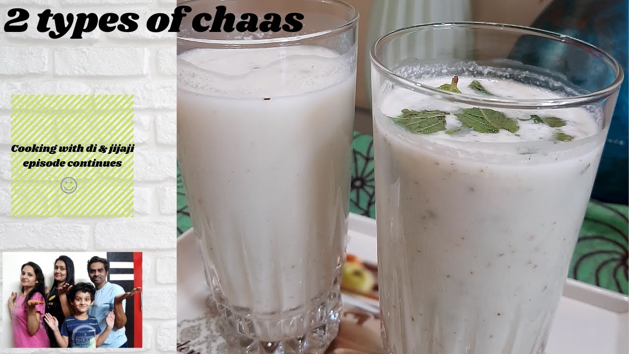 cooking with di & jijaji--2 types of chaas|Pudina chaas |Masala chaas ...