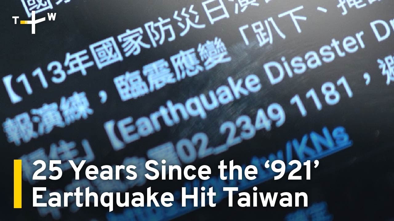 25 Years Later, Remembering The '921' Earthquake | TaiwanPlus News ...