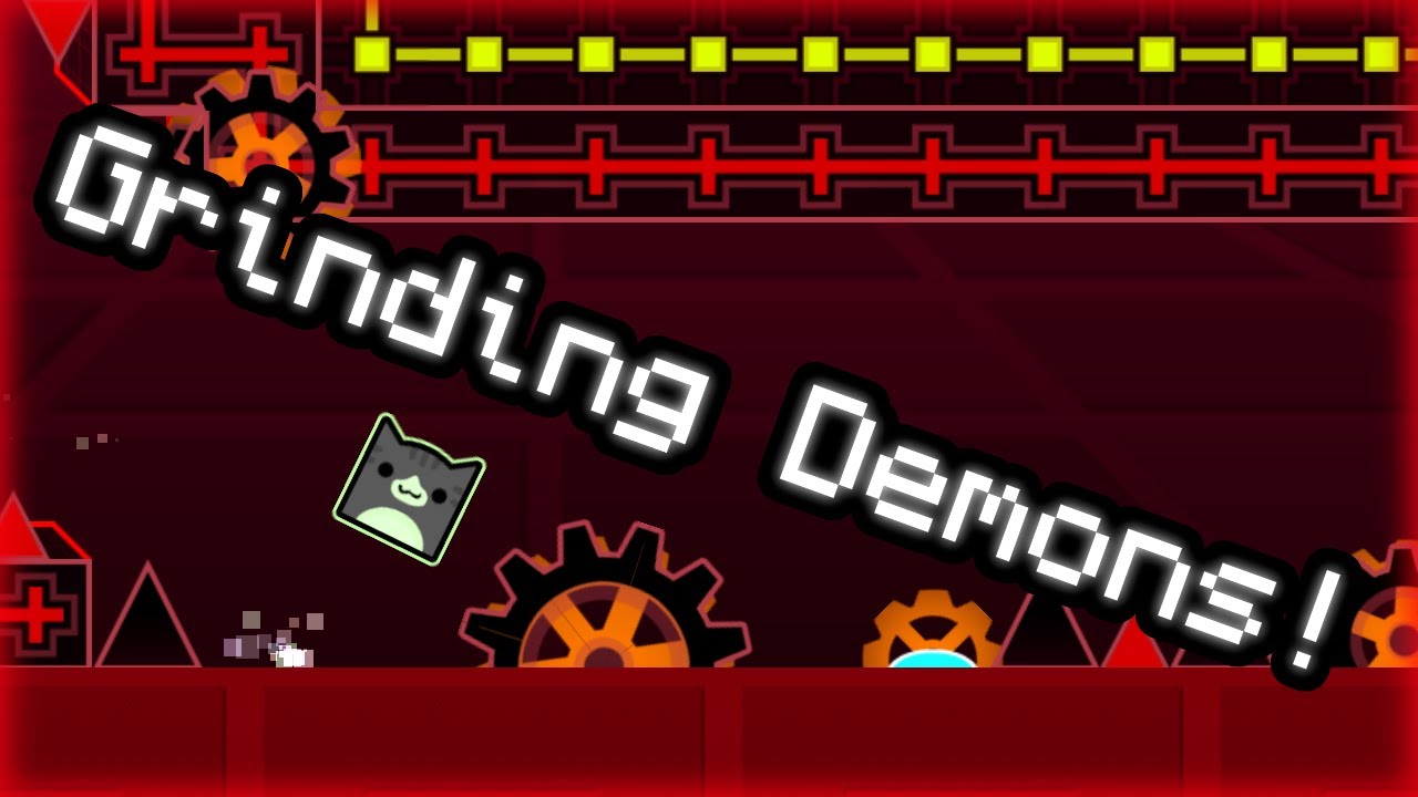 Grinding Some Levels | Geometry Dash - YouTube