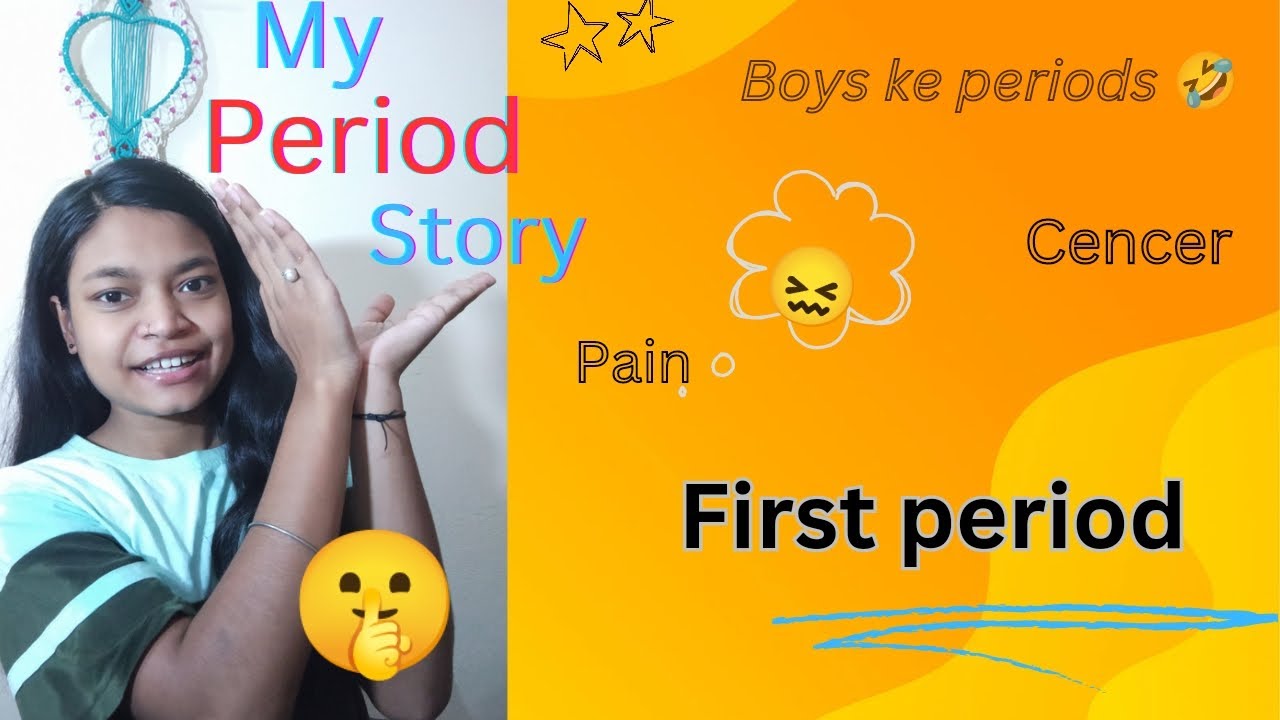 MY FIRST PERIOD STORY 🔴 / Emotional + funny 😂 experience /flow with ...