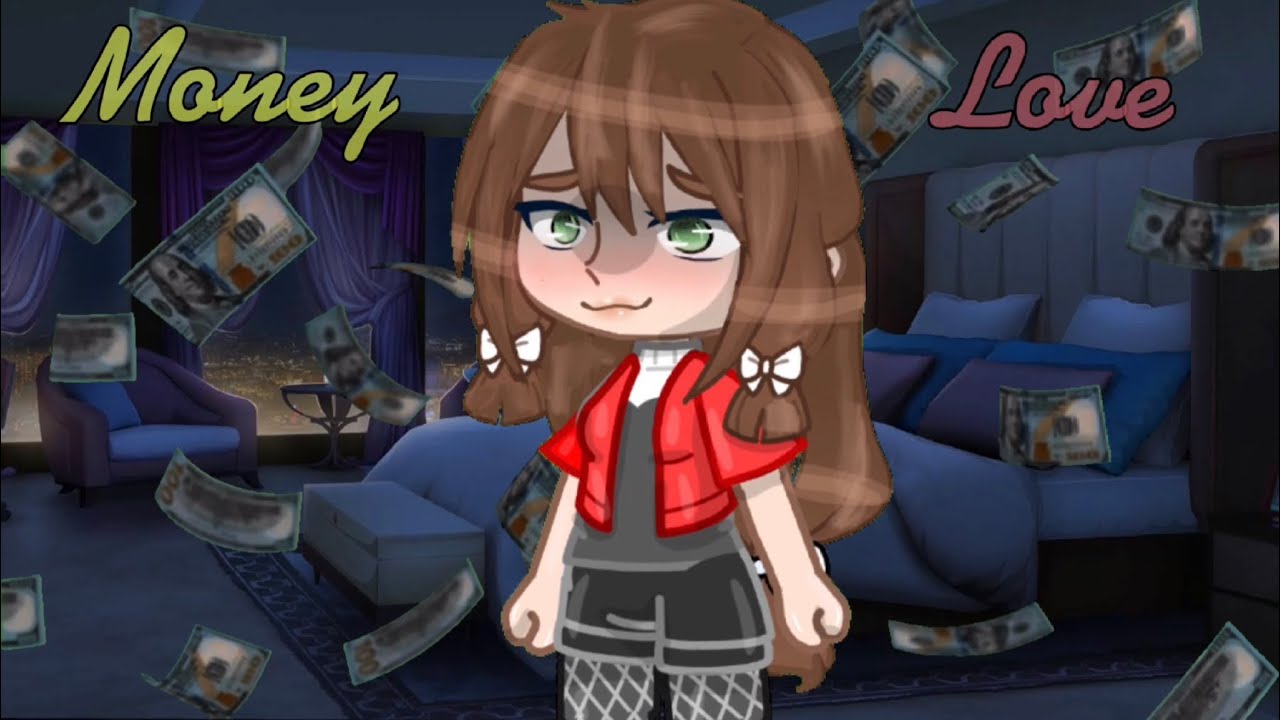 Money, money, money 💵//MLB meme/trend//gacha club (ft. Lila) - YouTube